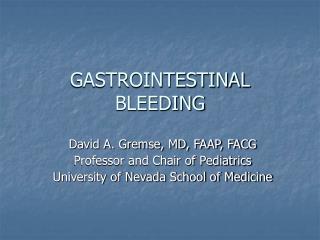 PPT - GASTROINTESTINAL BLEEDING PowerPoint Presentation, free download ...