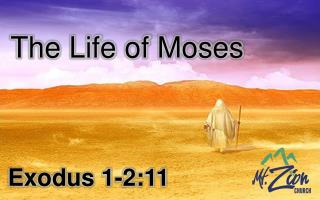 PPT - The Life of Moses PowerPoint Presentation, free download - ID:2298108