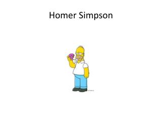 PPT - Homer Simpson PowerPoint Presentation, free download - ID:2325747
