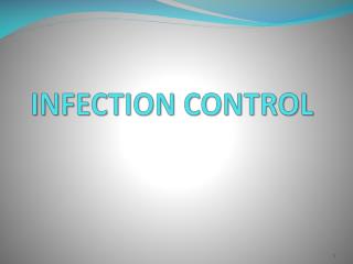 PPT - INFECTION CONTROL PowerPoint Presentation, free download - ID:2329157