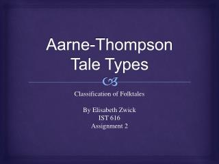 PPT - Aarne -Thompson Tale Types PowerPoint Presentation, free download ...