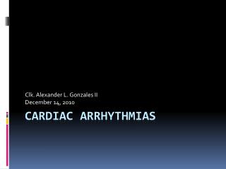PPT - CARDIAC ARRHYTHMIAS PowerPoint Presentation, free download - ID ...