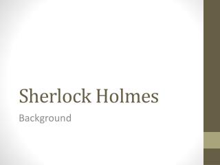 PPT - Sherlock Holmes PowerPoint Presentation, free download - ID:2356632
