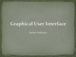 PPT - Graphical User Interface PowerPoint Presentation, free download ...