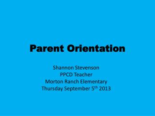 PPT - Parent Orientation PowerPoint Presentation, free download - ID ...
