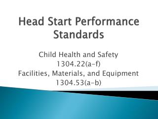 PPT - Head Start Performance Standards PowerPoint Presentation, free ...