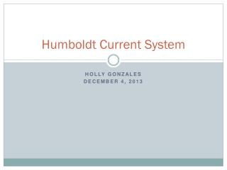PPT - Humboldt Current System PowerPoint Presentation, free download ...