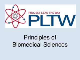 PPT - Principles of Biomedical Sciences PowerPoint Presentation, free ...