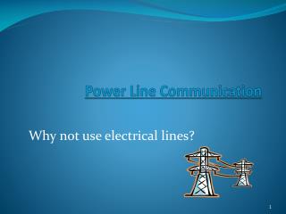 PPT - Power Line Communication PowerPoint Presentation, free download ...