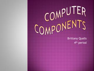 PPT - Computer Components PowerPoint Presentation, free download - ID ...