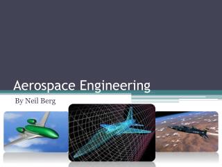 PPT - Aerospace Engineering PowerPoint Presentation, free download - ID:2395319