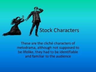 PPT - Introduction to Melodrama PowerPoint Presentation - ID:3101512