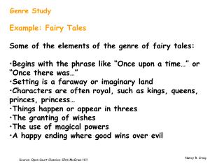 PPT - Example: Fairy Tales Some of the elements of the genre of fairy ...