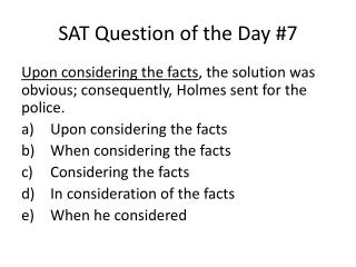 PPT - SAT Question of the Day #7 PowerPoint Presentation, free download ...