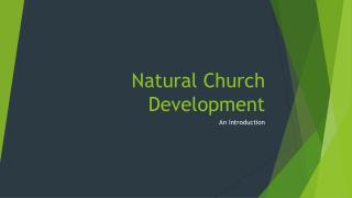 PPT - Natural Church Development PowerPoint Presentation, free download ...