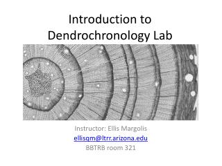PPT - Introduction to Dendrochronology Lab PowerPoint Presentation ...