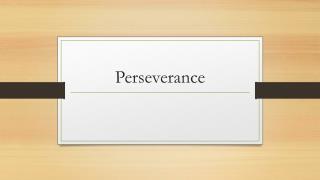PPT - Perseverance PowerPoint Presentation, free download - ID:2482580