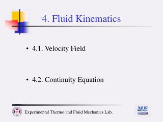 PPT - 4. Fluid Kinematics PowerPoint Presentation, free download - ID ...