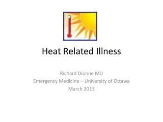 PPT - Heat Related Illness PowerPoint Presentation, free download - ID ...