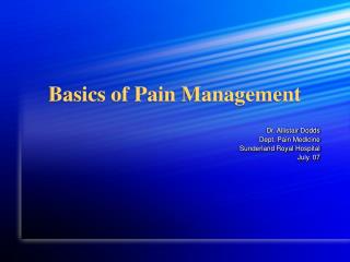 PPT - Basics of Pain Management PowerPoint Presentation, free download ...
