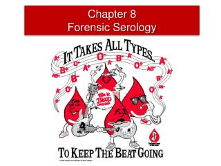 PPT - Chapter 8 Forensic Serology PowerPoint Presentation, free ...