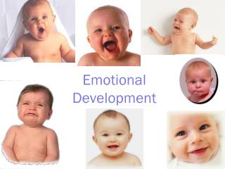 PPT - Emotional Development PowerPoint Presentation - ID:301035