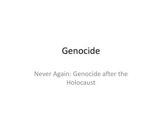 PPT - Genocide PowerPoint Presentation, free download - ID:2574249