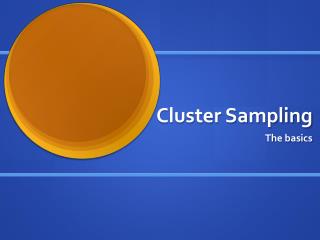 PPT - Cluster Sampling PowerPoint Presentation, free download - ID:2579126