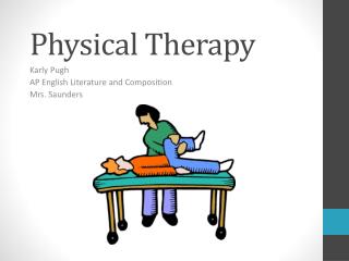 PPT - Physical Therapy PowerPoint Presentation, free download - ID:2579941