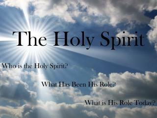 PPT - The Holy Spirit PowerPoint Presentation, free download - ID:2580785