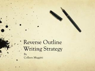 PPT - Reverse Outline Writing Strategy PowerPoint Presentation, free ...