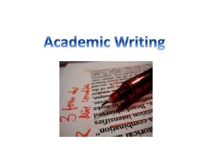 PPT - Academic Writing PowerPoint Presentation, free download - ID:2598320