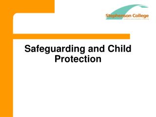 PPT - Safeguarding and Child Protection PowerPoint Presentation, free ...