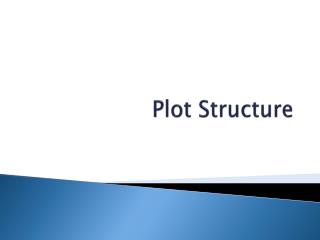 PPT - Plot Structure PowerPoint Presentation, free download - ID:2613163