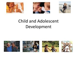 PPT - Child and Adolescent Development PowerPoint Presentation, free ...