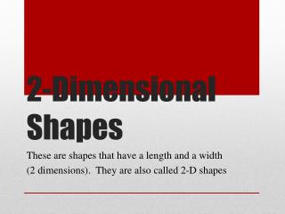 PPT - 2-Dimensional Shapes PowerPoint Presentation, free download - ID ...