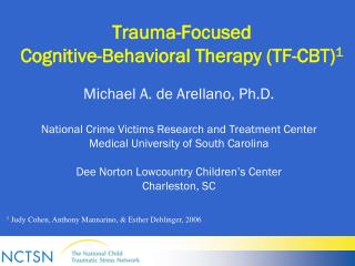 PPT - Trauma-Focused Cognitive-Behavioral Therapy (TF-CBT) 1 PowerPoint ...
