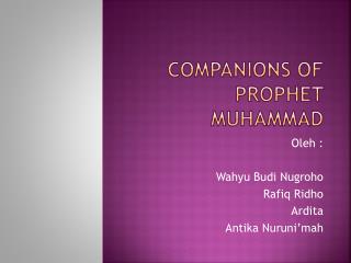 PPT - Companions of prophet Muhammad PowerPoint Presentation, free ...