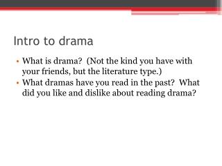 PPT - The Structure of Drama PowerPoint Presentation - ID:2468222