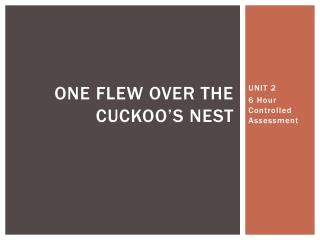 PPT - One Flew Over the CuCKOO’s Nest PowerPoint Presentation, free ...