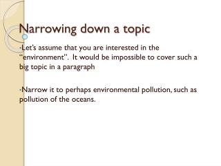 PPT - Narrowing down a topic PowerPoint Presentation, free download ...