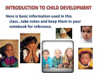 PPT - INTRODUCTION TO CHILD DEVELOPMENT PowerPoint Presentation, free ...