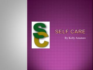 PPT - Self Care PowerPoint Presentation, free download - ID:2673641