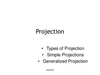 PPT - Projection PowerPoint Presentation, free download - ID:2681802