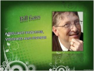PPT - Bill Gates PowerPoint Presentation, free download - ID:2699637