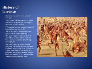 PPT - History of lacrosse PowerPoint Presentation, free download - ID ...