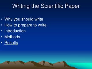 PPT - Writing the Scientific Paper PowerPoint Presentation, free ...