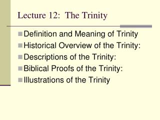 PPT - Lecture 12: The Trinity PowerPoint Presentation, free download ...
