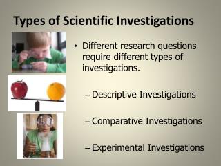 PPT - Types of Scientific Investigations PowerPoint Presentation, free ...