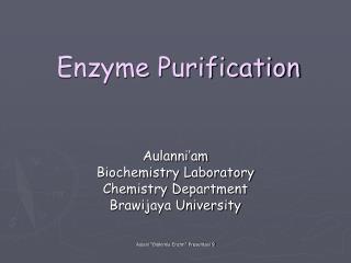 PPT - Enzyme Purification PowerPoint Presentation, free download - ID ...
